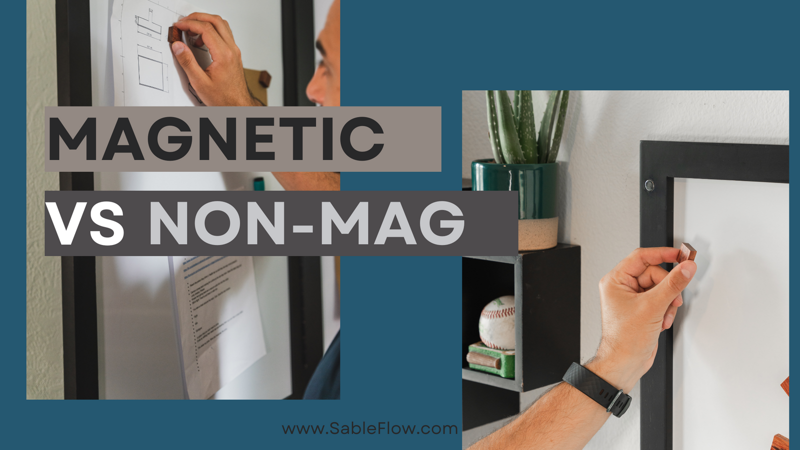 Magnetic vs Non-Magnetic Dry Erase Boards: What's the difference? – sableflow